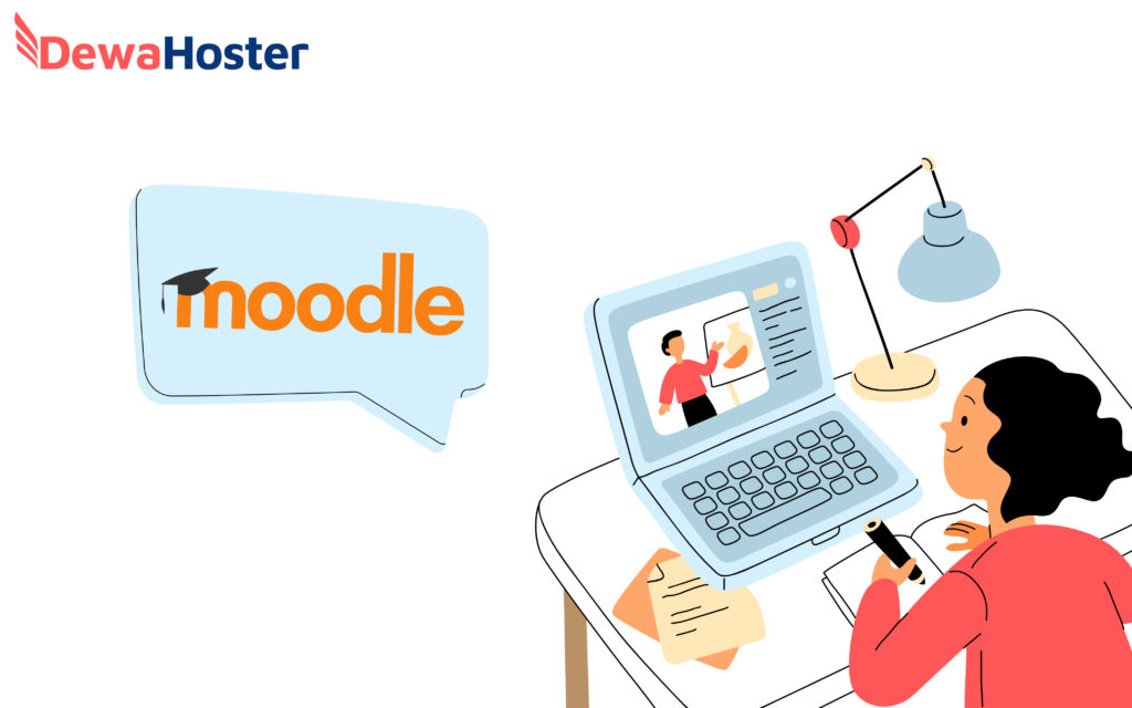 E-Learning dengan Moodle bagi Pemula - DewaHoster